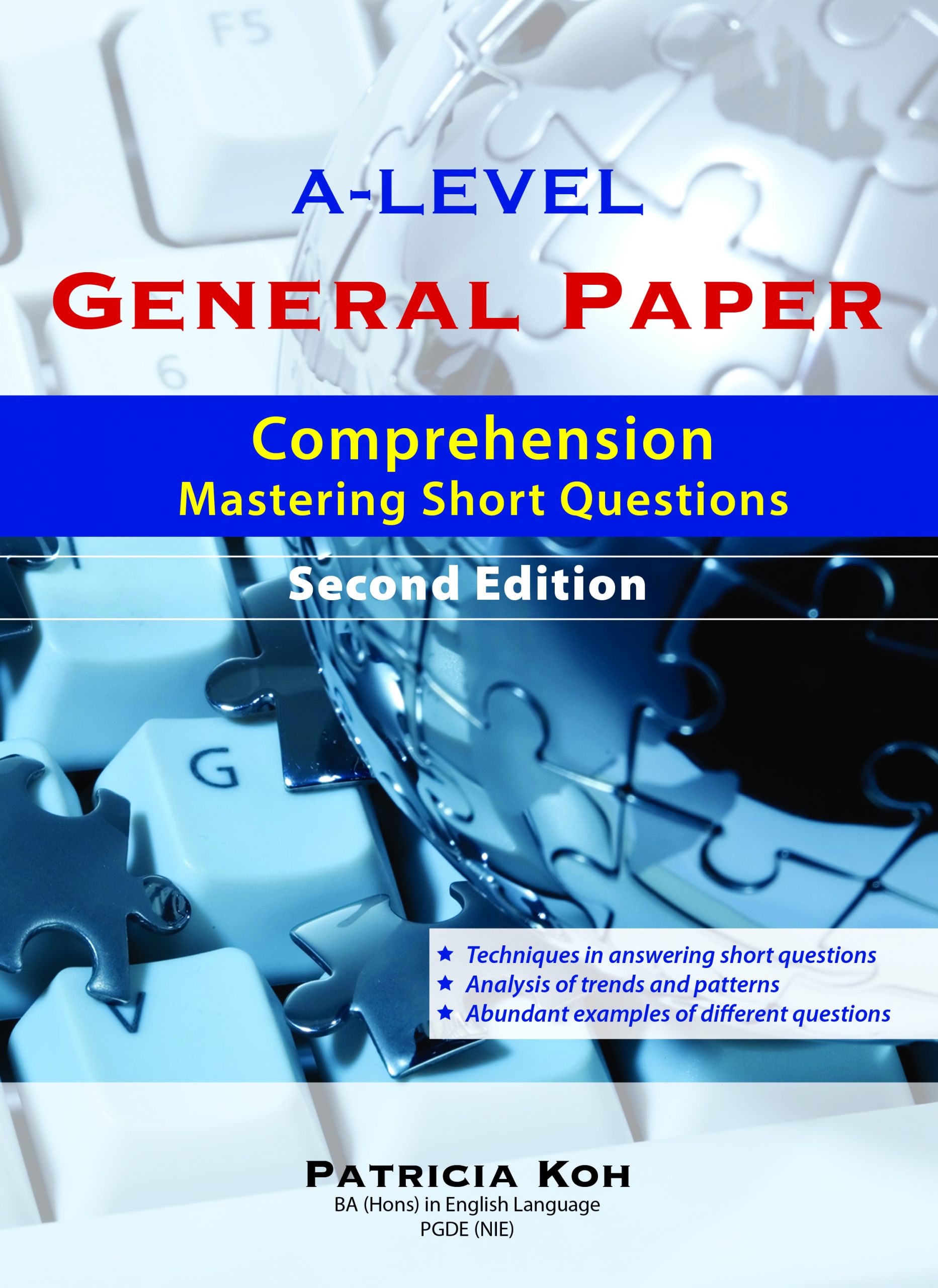 A Level General Paper Comprehension Mastering Short Questions 2nd a-level-general-paper-comprehension-mastering-short-questions-2nd